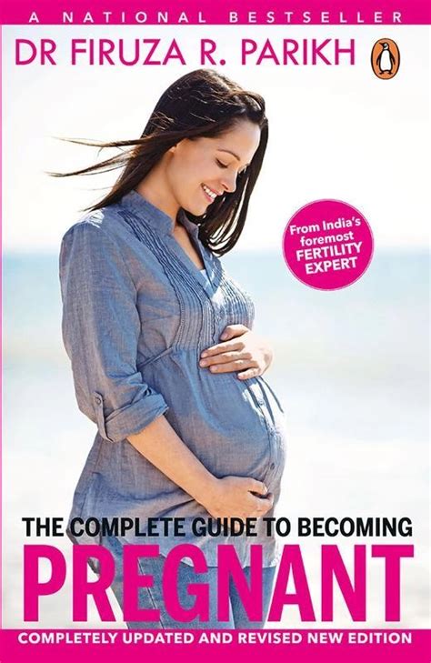 Dr Firuza R Parikhs Guide To Becoming Pregnant