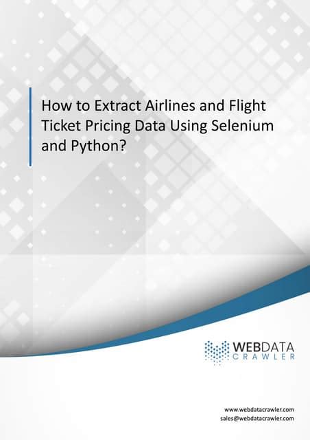 Extract Airlines And Flight Ticket Pricing Data Selenium Pythonpdf