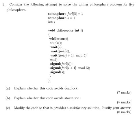Solved Consider The Following Attempt To Solve The Dining