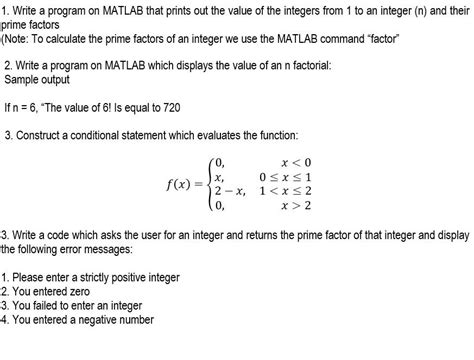 Solved 1 Write A Program On Matlab That Prints Out The