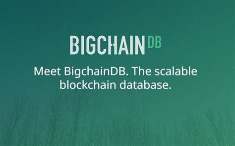 Bigchaindb Pulls In €3m For Blockchain Database Regtech Analyst