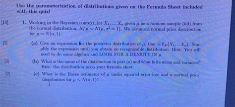 Solved Use The Parameterization Of Distributions Given On