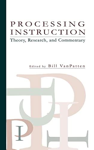 Processing Instruction Theory Research And Commentary
