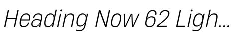Heading Now 62 Light Italic Fuente Webfont And Desktop Myfonts