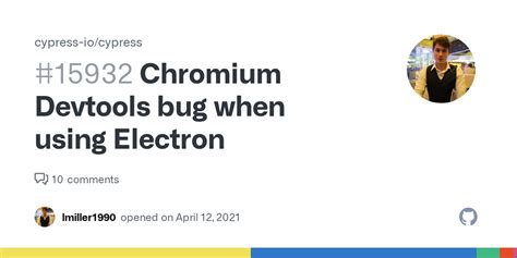 Chromium Devtools Bug When Using Electron · Issue 15932 · Cypress Iocypress · Github