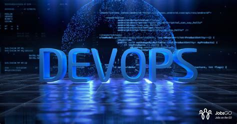 Devops Là Gì 4 Kỹ Năng Quan Trọng Nhất Cần Có Ở Devops Engineer Jobsgo Blog