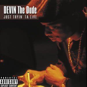 Devin The Dude Lyrics Lyricspond