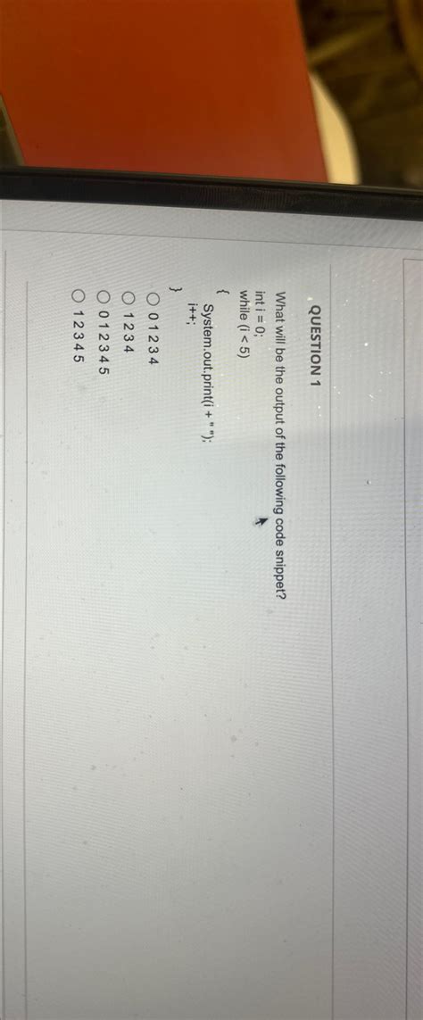 Solved Question 1what Will Be The Output Of The Following