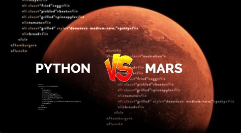 Python Vs Mars Which Programming Language Is Best Suited For