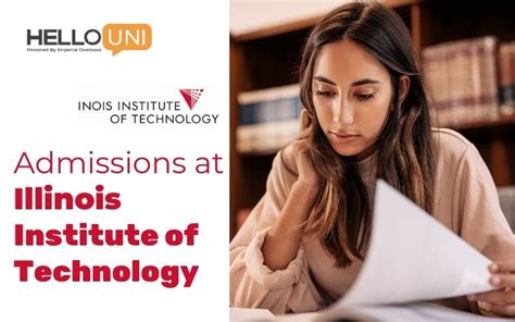 Admissions At Illinois Institute Of Technology A Comprehensive Guide Hellouni Blogs
