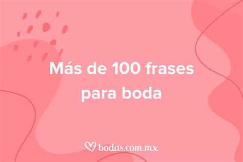 ¡nos Casamos Las Mejores Frases Para Anunciar Su Compromiso De Boda