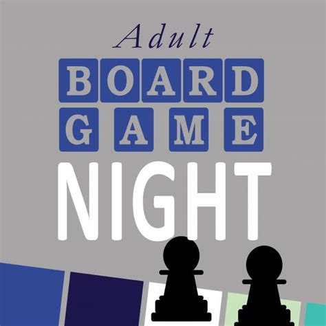Adult Board Game Night Clinton Macomb Public Library