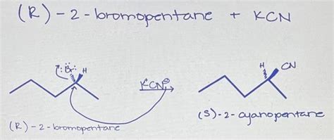 Solved R −2 Bromopentane Kcn