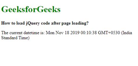 How To Load JQuery Code After Loading The Page GeeksforGeeks