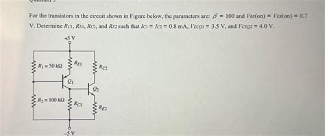 solved for the transistors in the circuit shown in figure