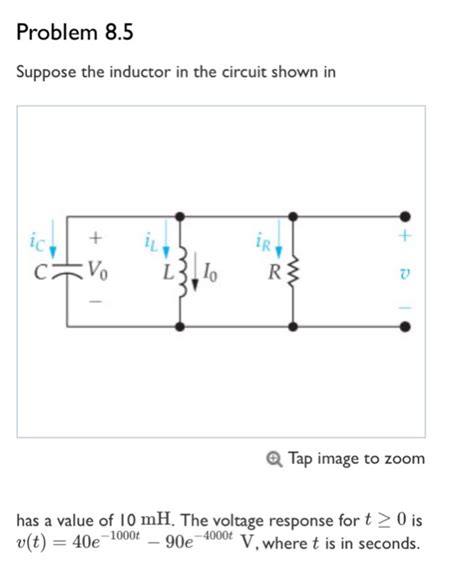 Solved Problem Suppose The Inductor In The Circuit Shown Chegg