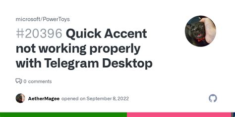 Quick Accent Not Working Properly With Telegram Desktop · Issue 20396 · Microsoftpowertoys