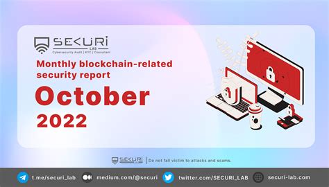 What Happened To Blockchain Related Security In October By Scrl