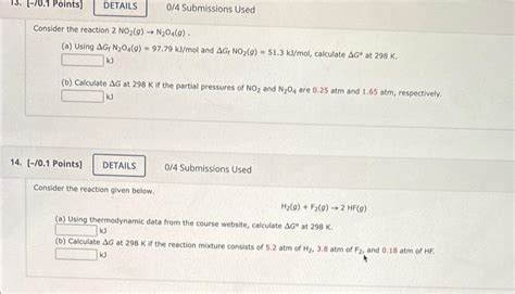 Solved Consider The Reaction 2no2 G →n2o4 G A Using Δg1