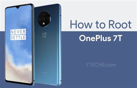 How To Root OnePlus T With Magisk Two Methods