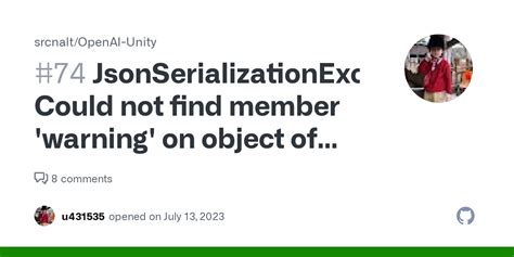 Jsonserializationexception Could Not Find Member Warning On Object