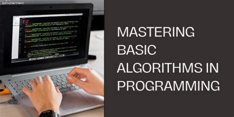Basic Algorithms And The Process Of Programming An Application Smart