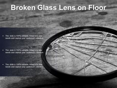 Broken Glass Lens On Floor Ppt PowerPoint Presentation Professional Designs