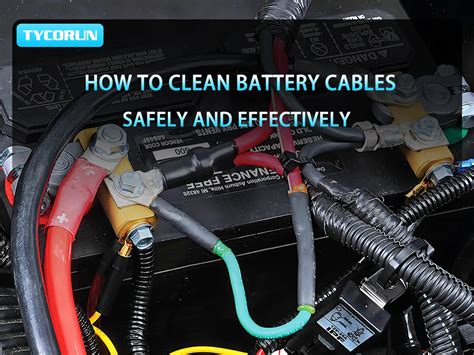 How To Clean Battery Cables Safely And Effectively Tycorun Energy
