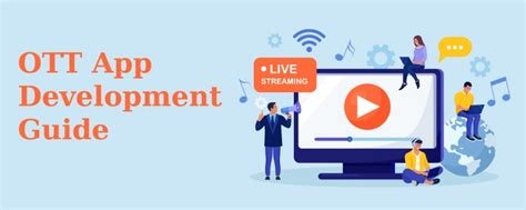 Ott App Development Complete Guide To Building Streaming Platforms Ideyalabs