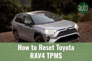 How To Reset Toyota RAV TPMS Know My Auto