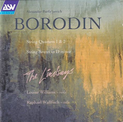 Alexander Borodin String Quartets 1 And 2string Sextet In D Minor
