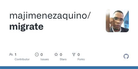 Github Majimenezaquinomigrate