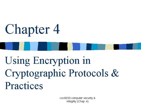 Chapter Using Encryption In Cryptographic Protocols Practices