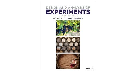 Design And Analysis Of Experiments 10th Edition By Douglas C Montgomery