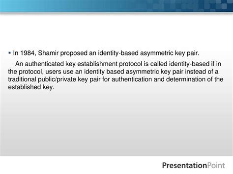 Ppt Identity Based Authenticated Key Agreement Protocols From Pairings Powerpoint Presentation