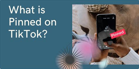 What Does Pinned Mean On Tiktok