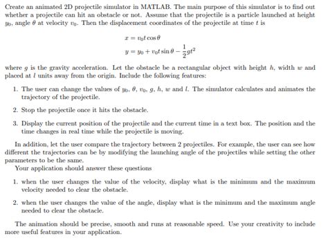 Solved Create An Animated 2d Projectile Simulator In Matlab