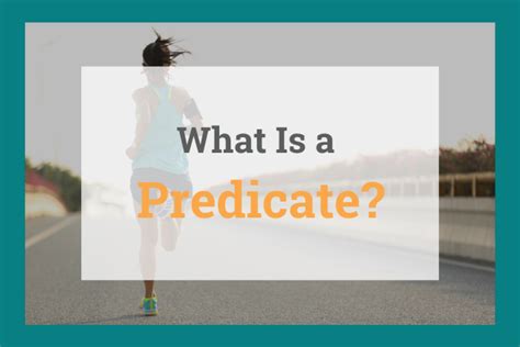 Predicate Definition Meaning With Examples