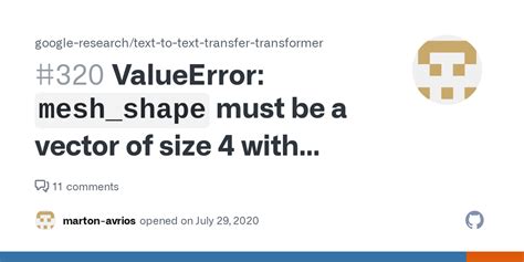 ValueError Mesh Shape Must Be A Vector Of Size With Positive Entries Got Issue