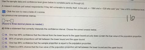 solved use the sample data and confidence level given below
