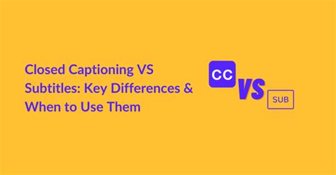 Crosaudio Blogg Se Difference Between Closed Captions And Subtitles