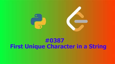 No Sound Leetcode 387 First Unique Character In A String Youtube