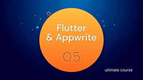 05 Setup State Management Cross Platform Applications With Flutter And Appwrite 2024