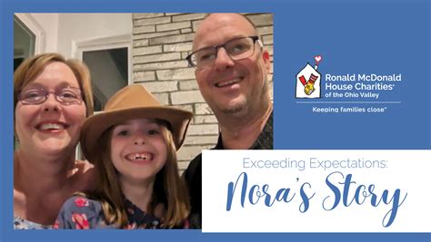 Exceeding Expectations ﻿noras Story Ronald Mcdonald House Charities