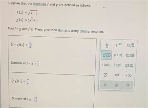 Solved Suppose That The Functions F And G Are Defined As