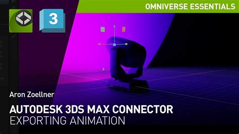 Exporting An Animation From Autodesk 3ds Max Connector To Omniverse Usd Composer Youtube