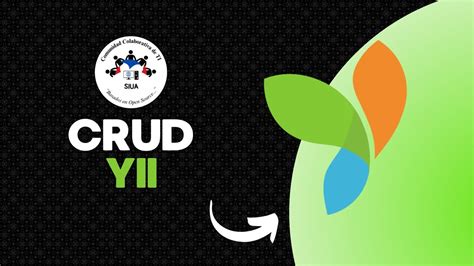 Cómo Crear Un Crud Con El Framework Yii 2024 Youtube