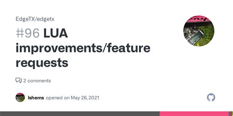 lua improvements feature requests · issue 96 · edgetx edgetx · github
