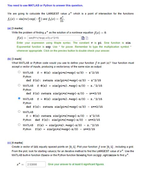 You Need To Use Matlab Or Python To Answer This