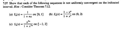 Solved Theorem 712 If Snx Is A Sequence Of Continuous